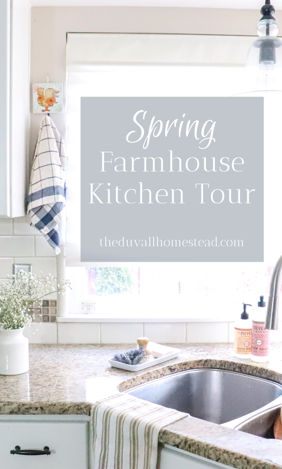 How to Add Spring Touches: SPRING FARMHOUSE KITCHEN TOUR - The Duvall ...