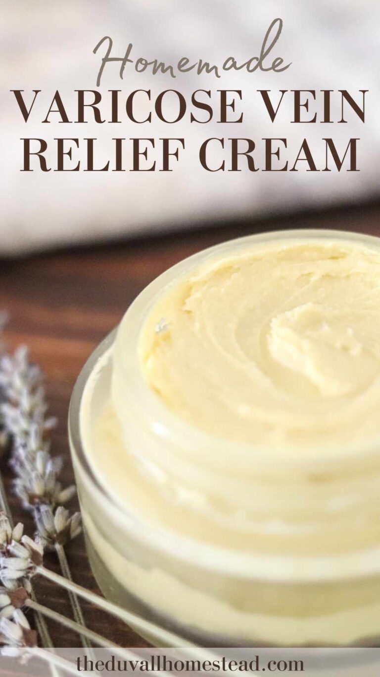 Homemade Varicose Vein Relief Cream - The Duvall Homestead