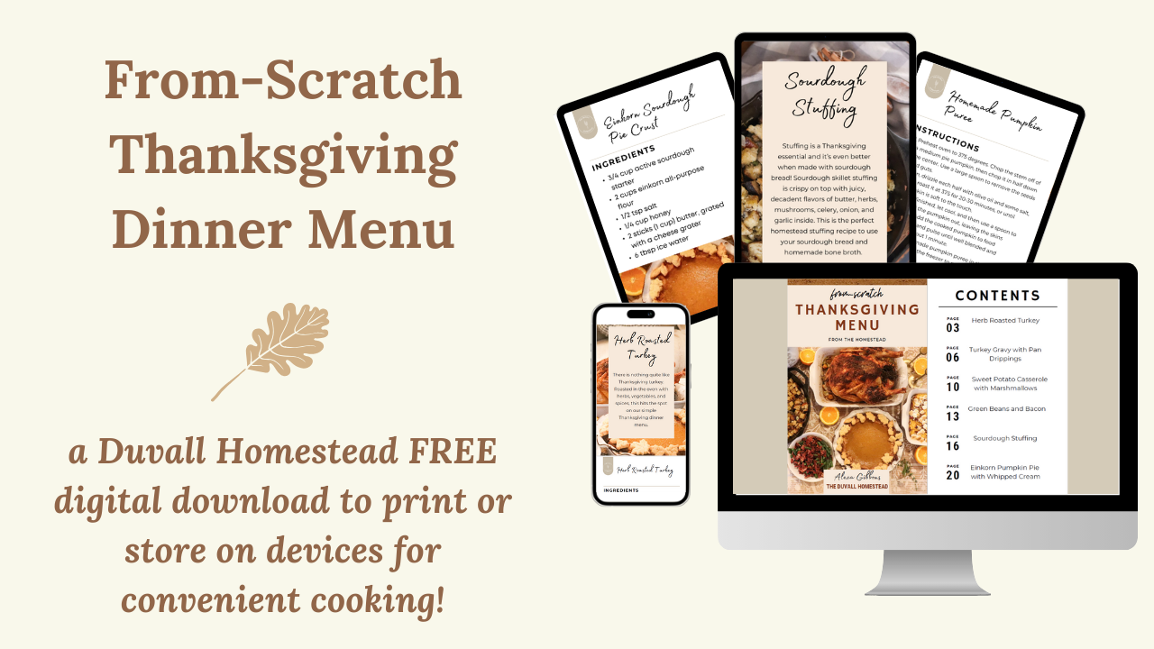 Simple Thanksgiving Dinner Menu From Scratch - The Duvall Homestead