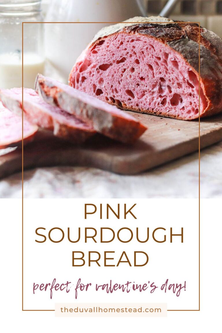 Pink Sourdough Bread - The Duvall Homestead